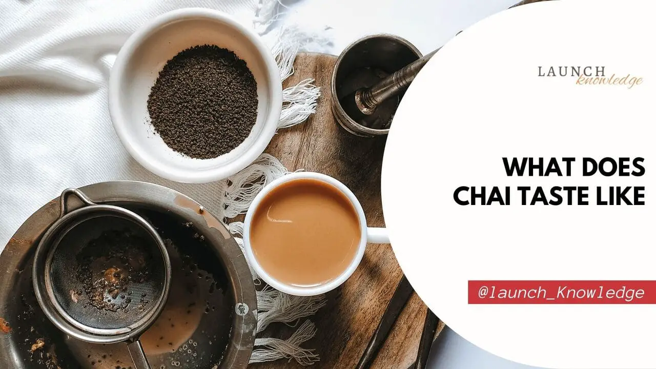 What Does Chai Taste Like
